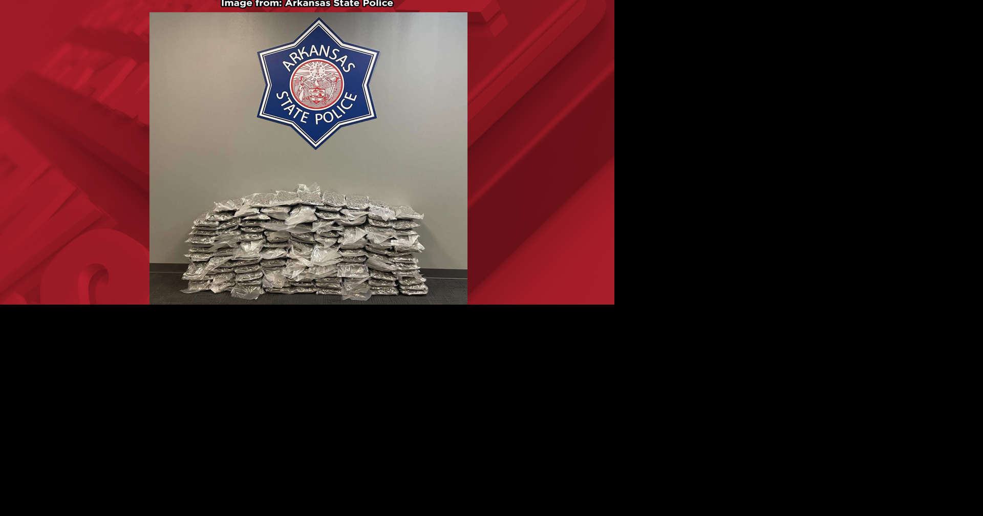 Arkansas State Police seize 100+ lbs. of marijuana in traffic stop | Homepage | kjnbtv.com