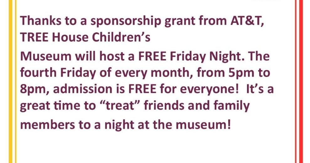 Tree House Museum offering “FREE Friday Night” | Local News | klax-tv.com