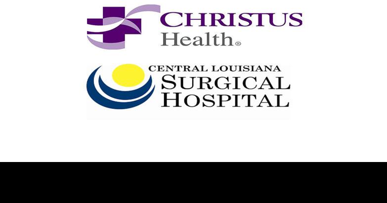 CHRISTUS Health and Central Louisiana Surgical Hospital Announce Joint ...