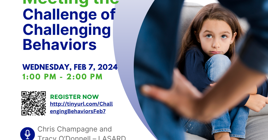 Meeting the Challenge of Challenging Behaviors - FREE WEBINAR ... Meeting the Challenge of Challenging Behaviors - FREE WEBINAR ...