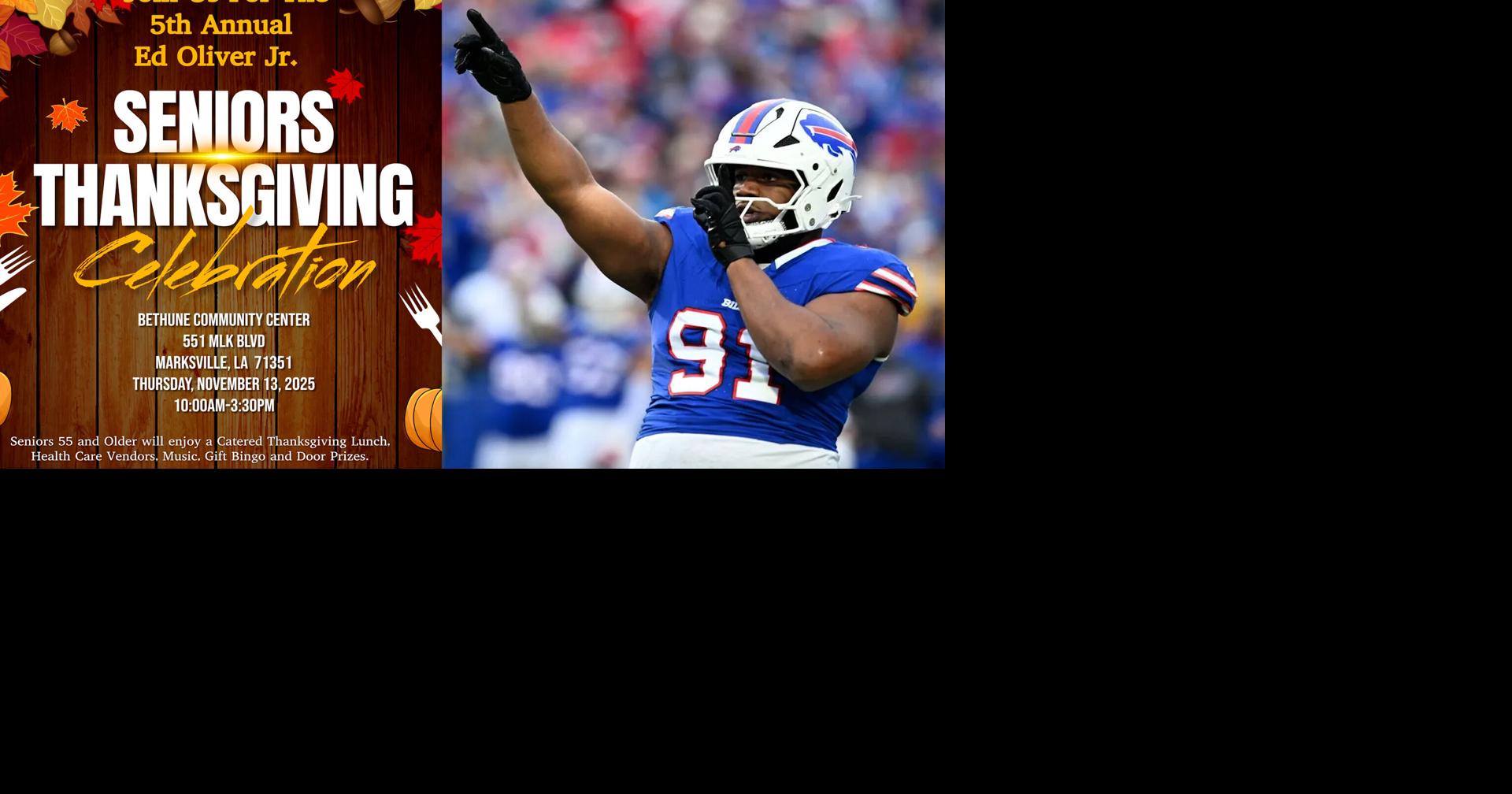Buffalo Bills' Ed Oliver, Jr. to Host Thanksgiving Seniors Celebration ...