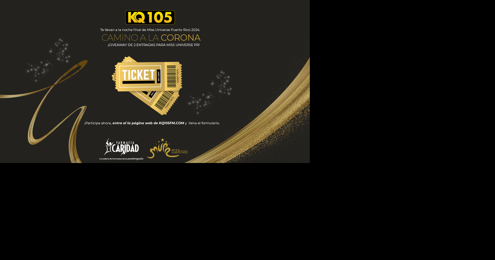 KQ 105 FM te invita a la final del certamen de belleza, “Miss Universe ...