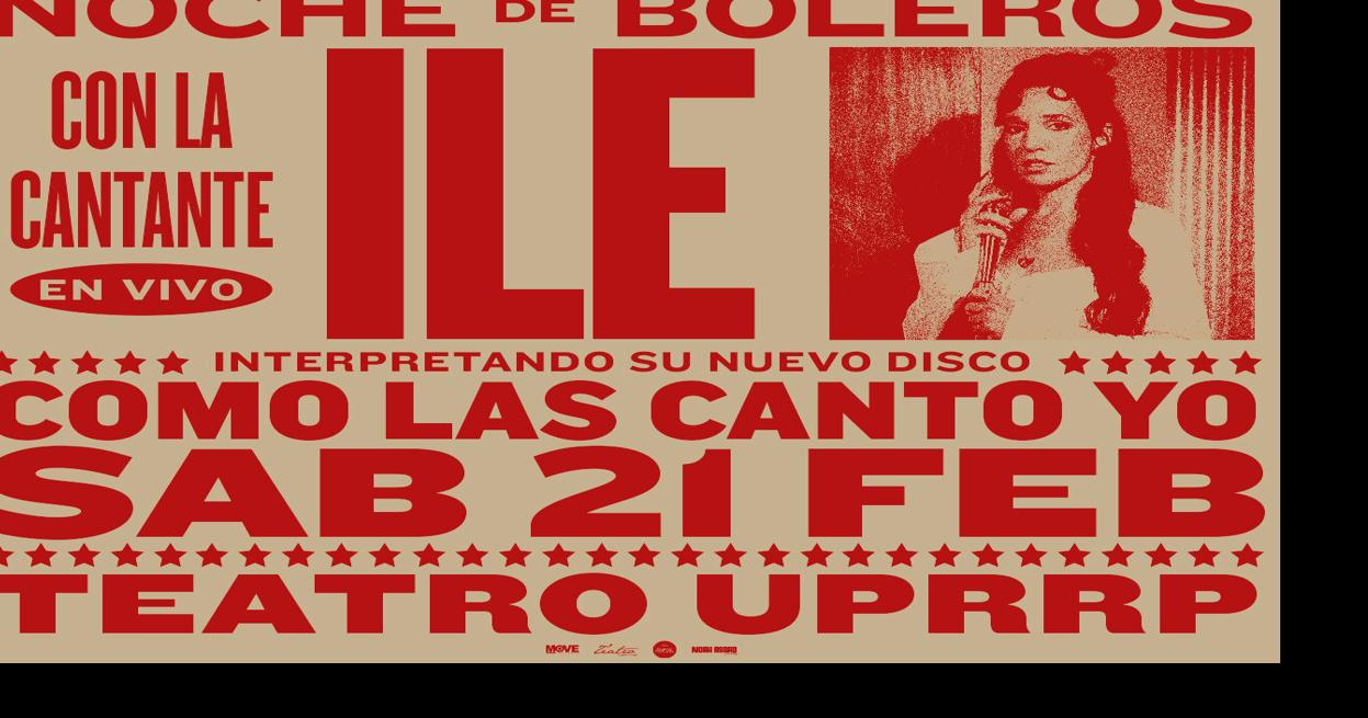iLe anuncia concierto especial en el Teatro UPR | Conciertos | kq105.com