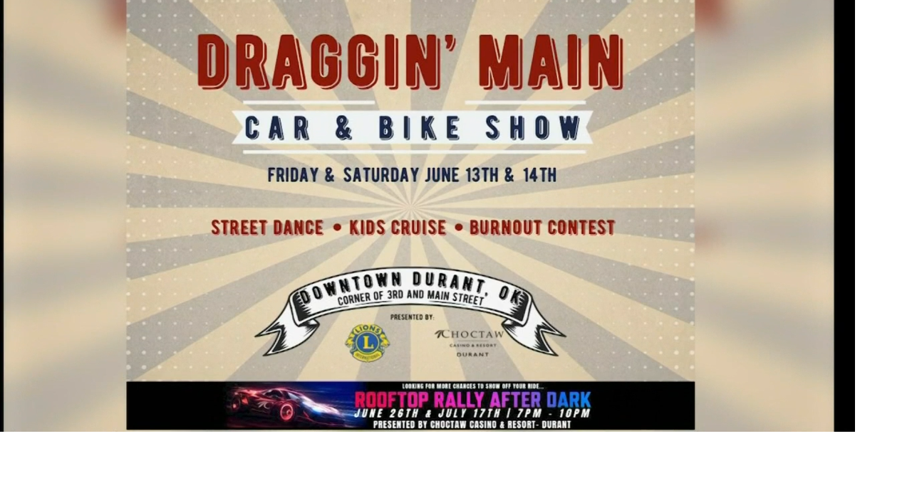 Durant Lions Club: Draggin' Main Car and Bike Show | Community | kten.com