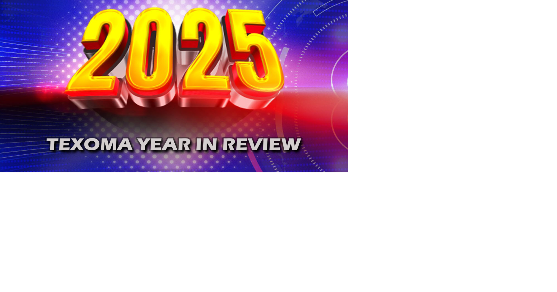 Top Texoma stories of 2025 | Kten News | kten.com