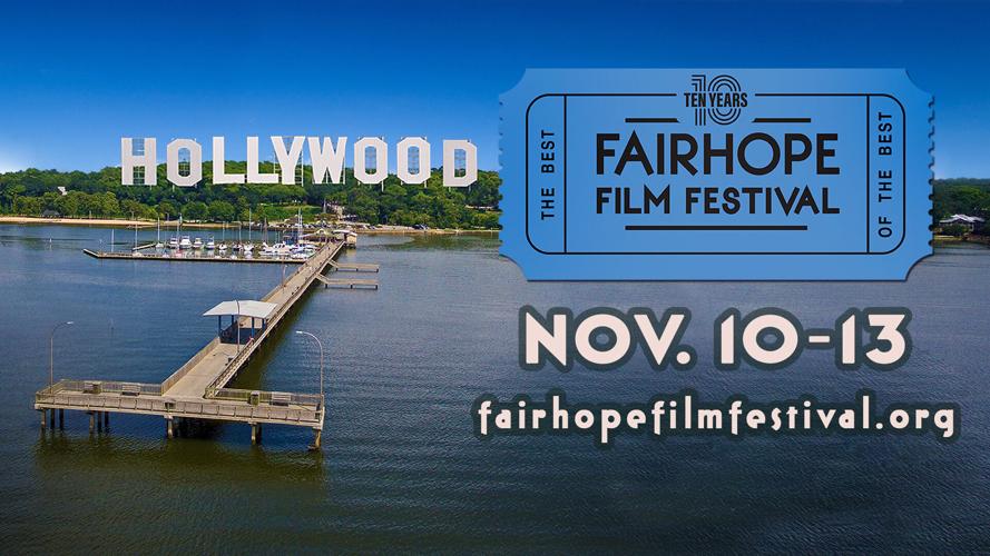 Fairhope Film Fest celebrates 10 years | Arts | lagniappemobile.com