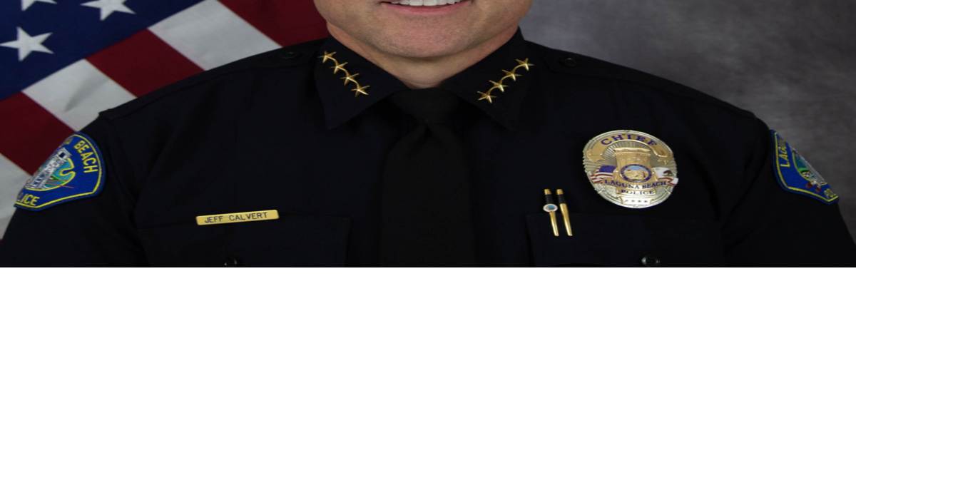 Laguna Beach taps Jeff Calvert as next police chief | Do-not-import ...