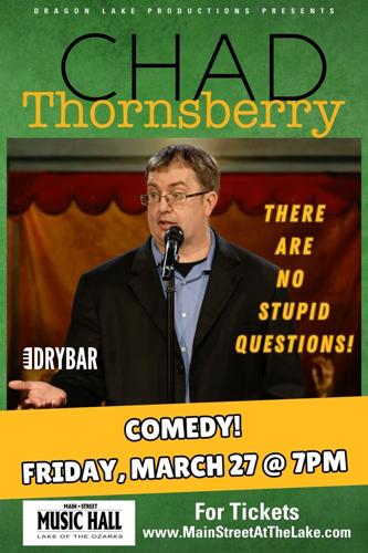Clean Comedian Chad Thornsberry Coming To Main Street Music Hall At The ...