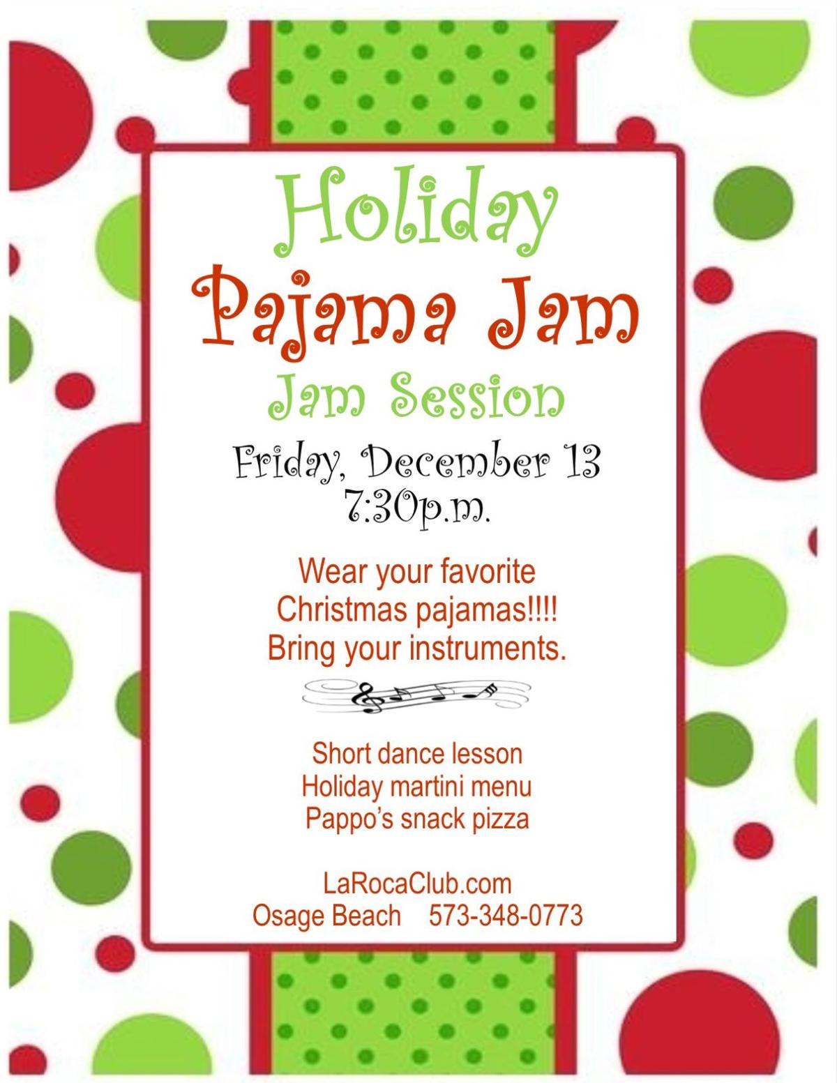 Holiday "Pajama Jam" Jam Session at La Roca Club | Upcoming Events ...