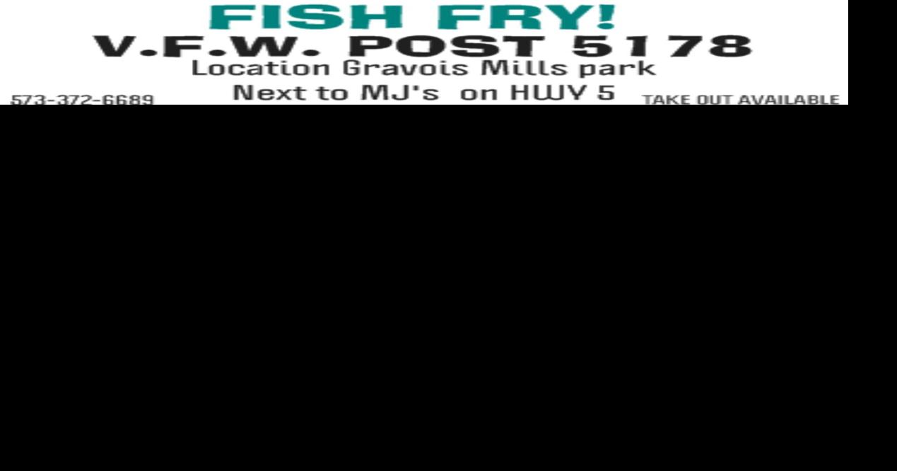 VFW Post 5178 Fish Fry | Events Calendar – Lake of the Ozarks ...