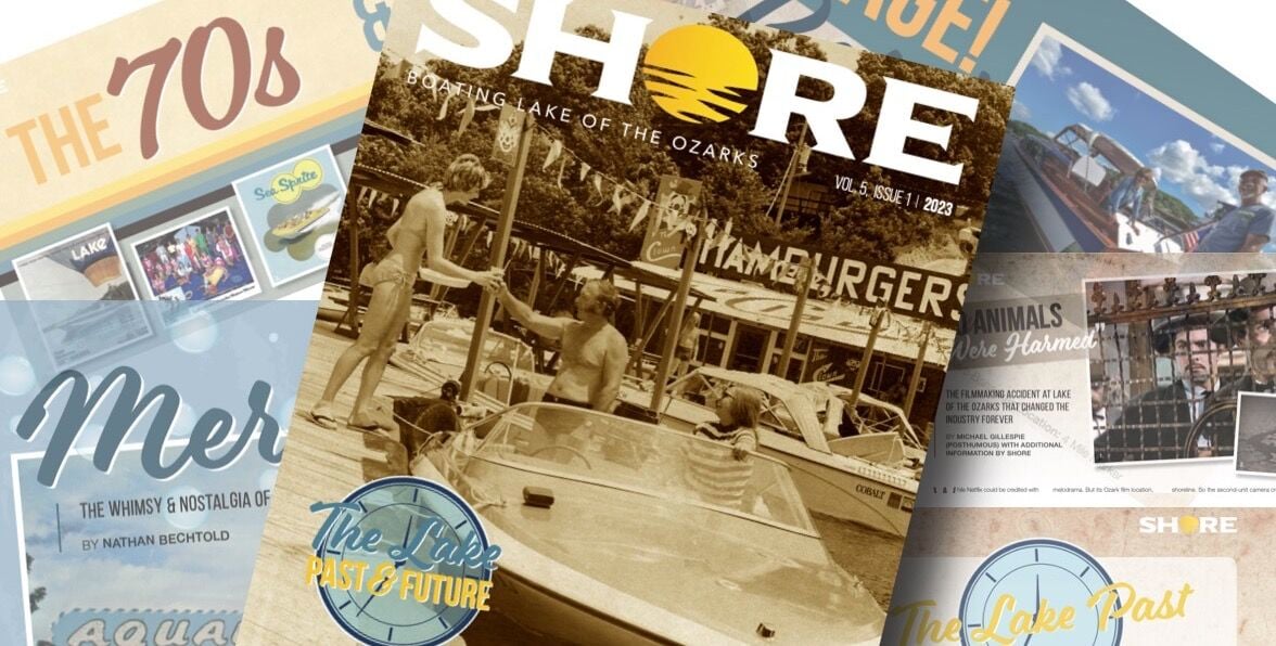 Shore Magazine 2023! New Issue Is Rich With Lake Of The Ozarks ...