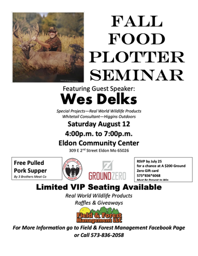 1st Annual Fall Food Plotter Seminar | | lakeexpo.com