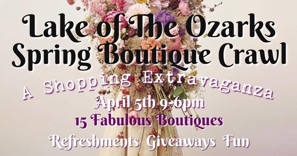 Lake of the Ozarks Spring Boutique Crawl | Upcoming Events | lakeexpo.com