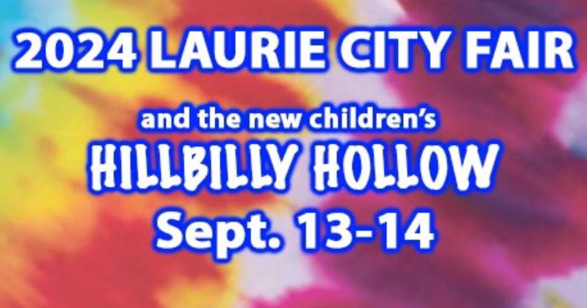 55th Annual City of Laurie Hillbilly Fair 2024 | | lakeexpo.com