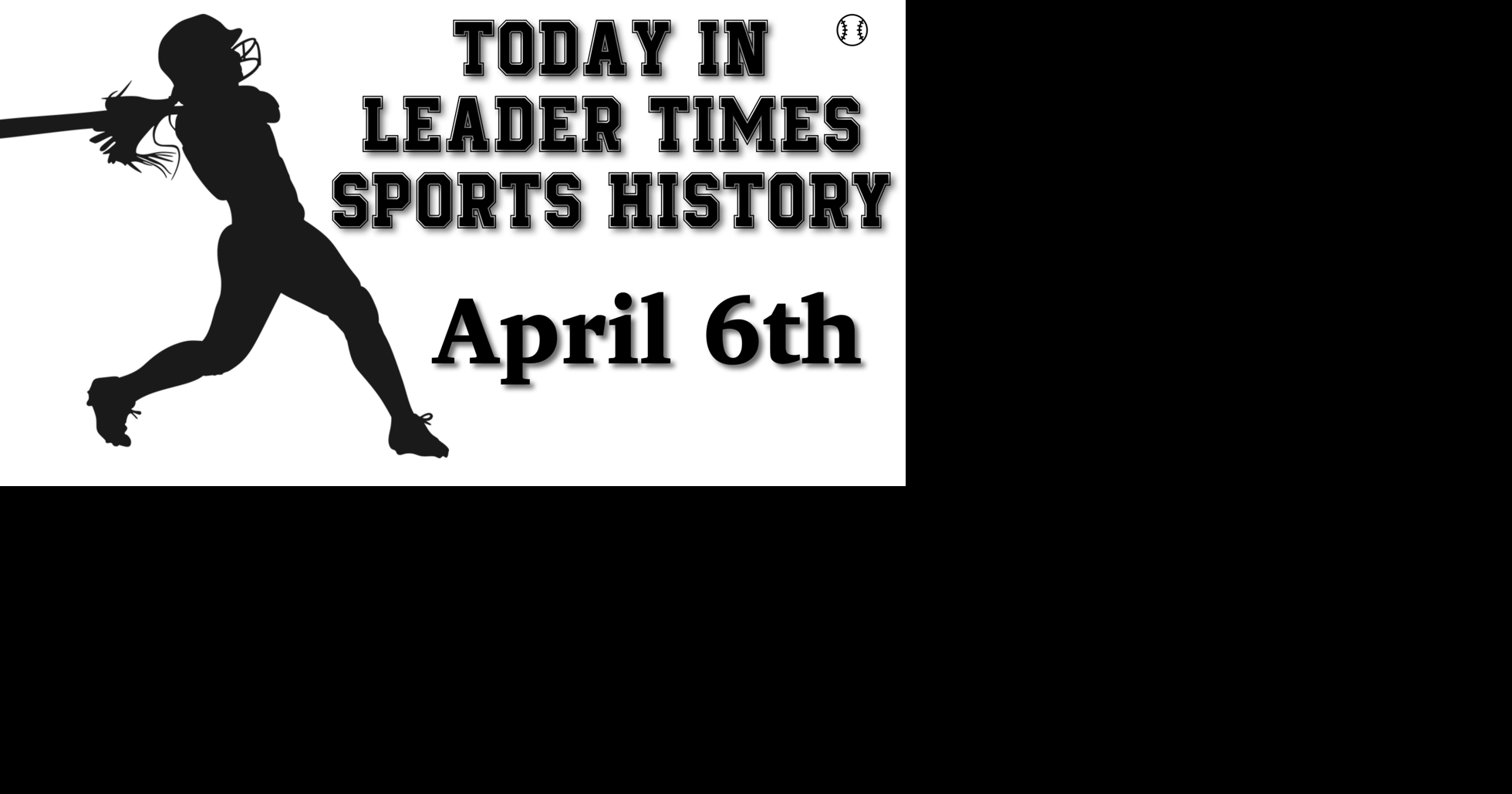 Today in Leader Times Sports History | | leadertimes.com