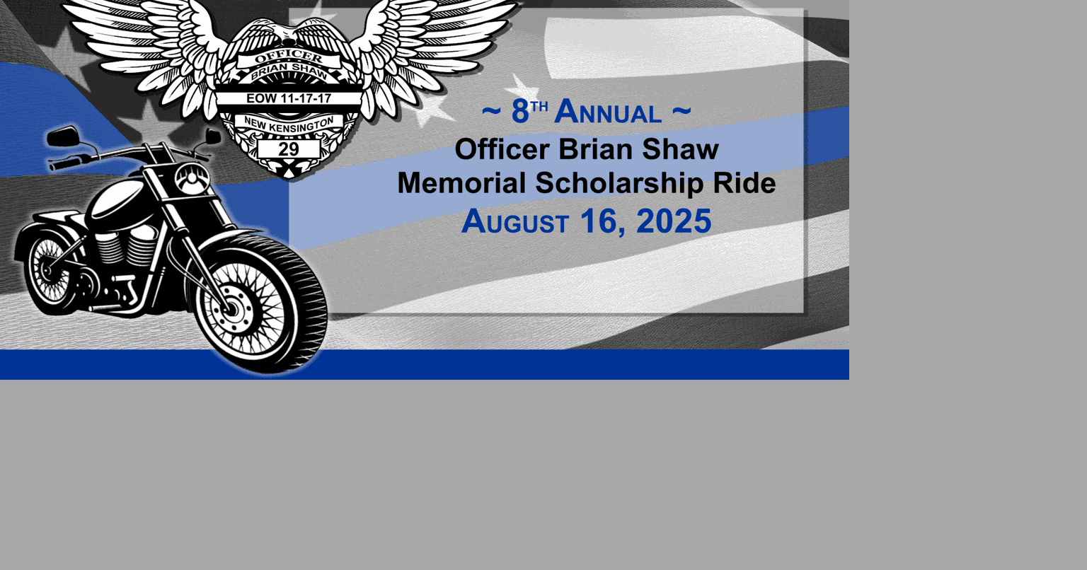 8th annual Officer Brian Shaw Memorial Scholarship Fund Ride to roar ...
