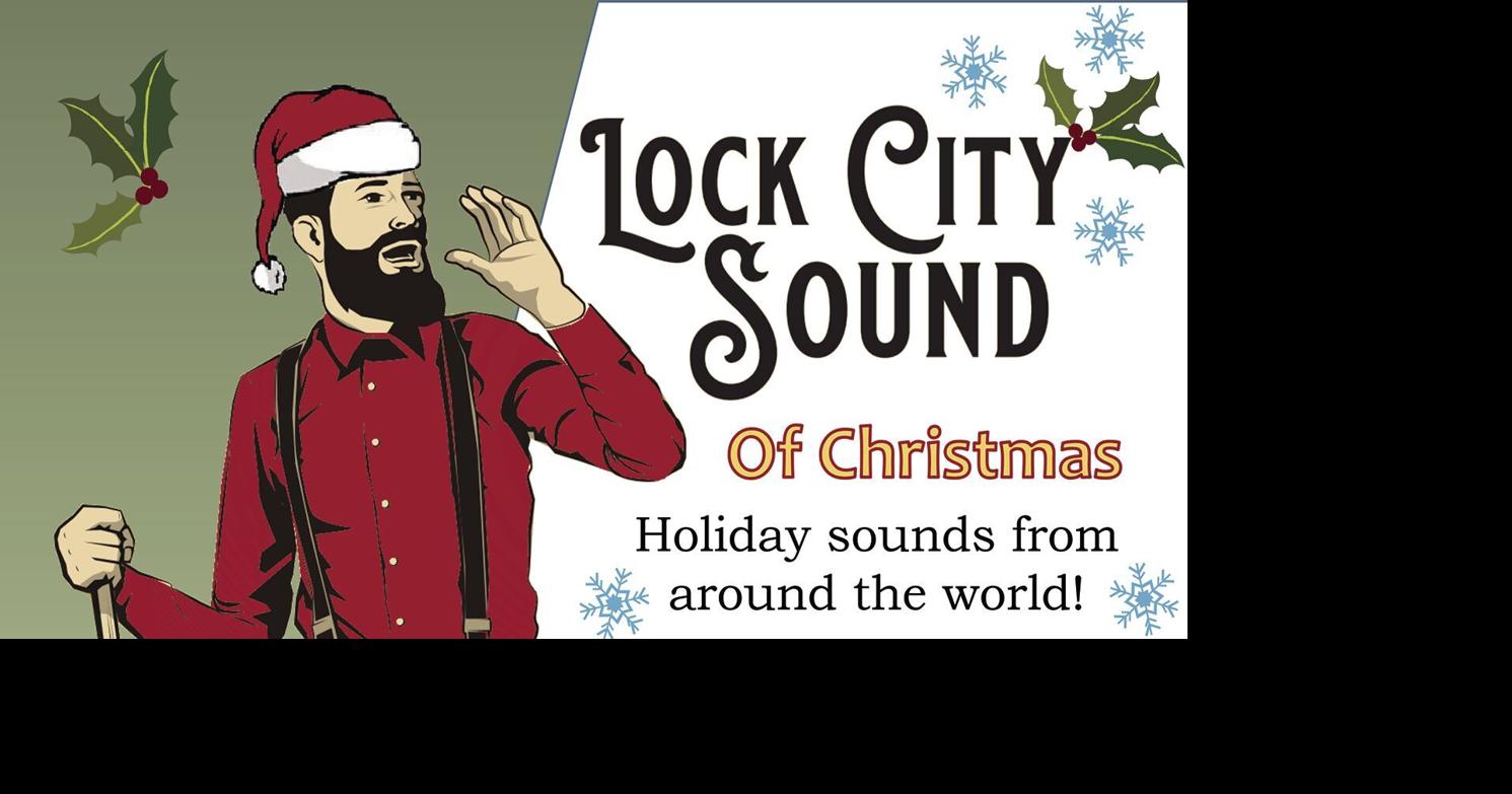 Lock City Sound's Christmas concerts announced | Community ...