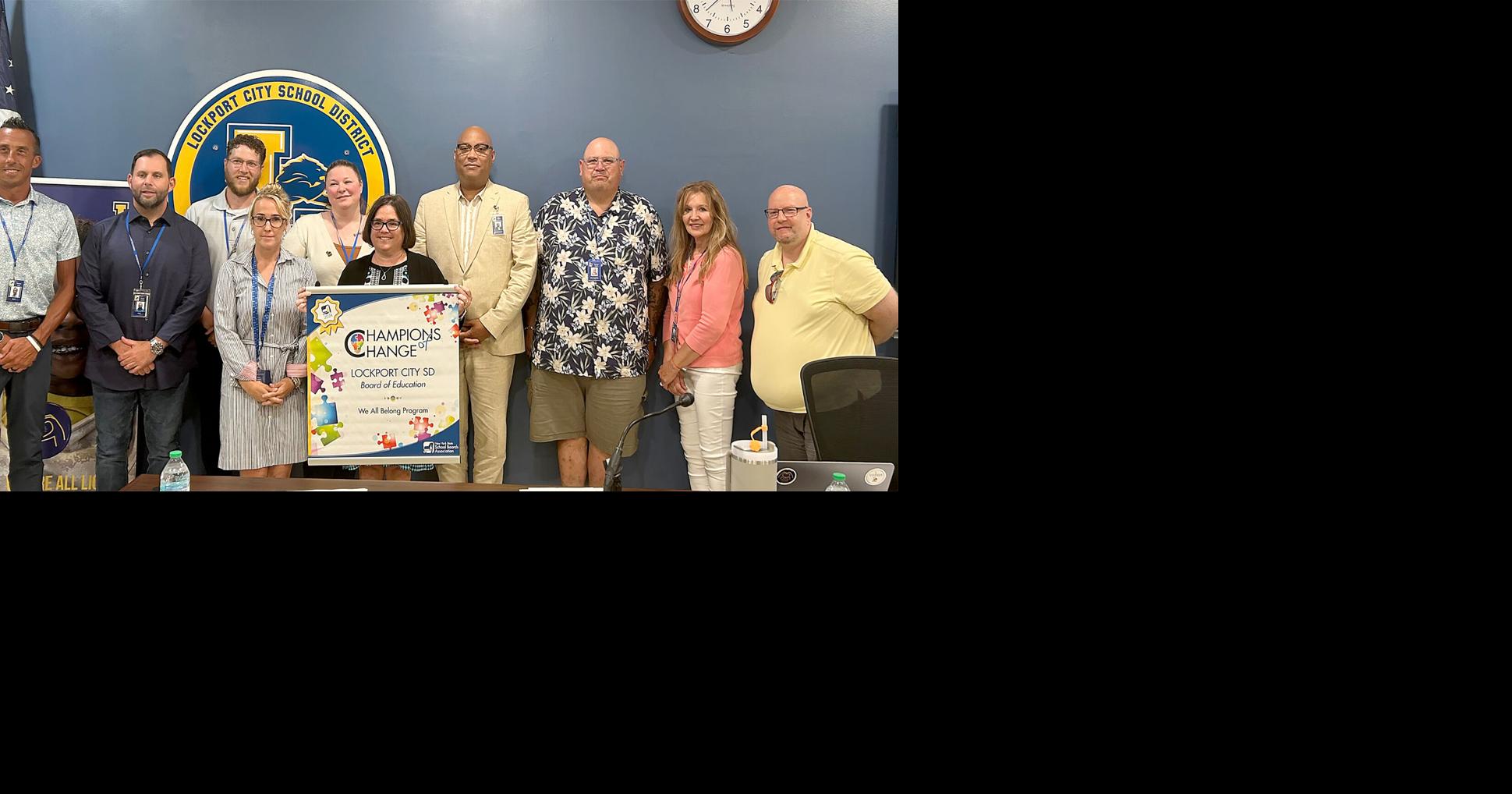 Lockport school district earns 'Champions of Change' recognition | News ...
