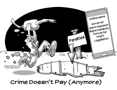 Editorial Cartoon: Crime doesn't pay | Editorial | lompocrecord.com