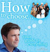 How to Choose... Your guide to everything | Special Sections ...