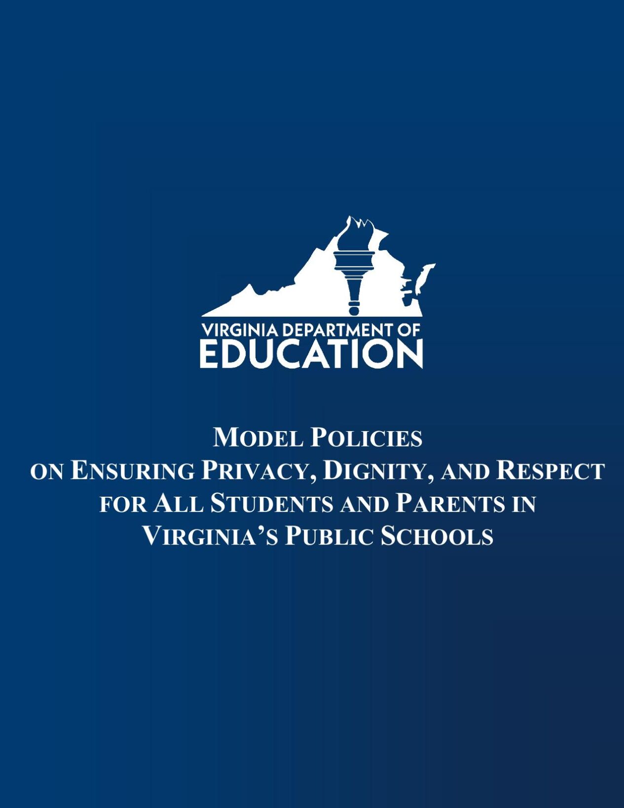 MODEL POLICIES ON ENSURING PRIVACY, DIGNITY, AND RESPECT FOR ALL ...