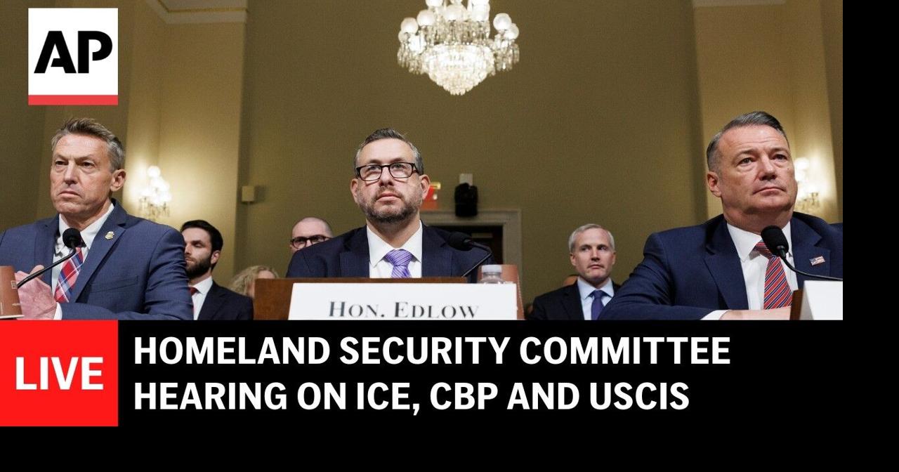 LIVE: ICE, CBP and USCIS officials testify before House Committee | Ap ...