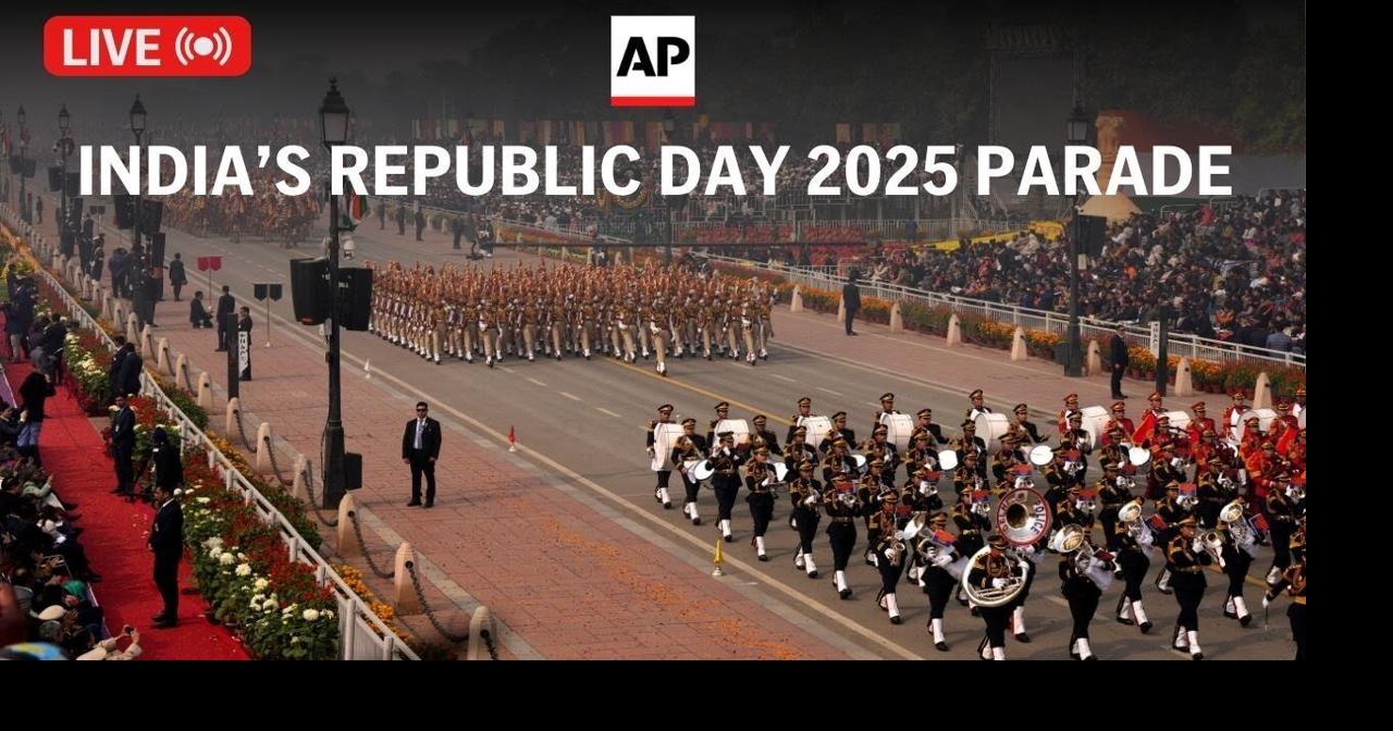 India's Republic Day 2025 LIVE: Watch the parade in New Delhi | Ap ...