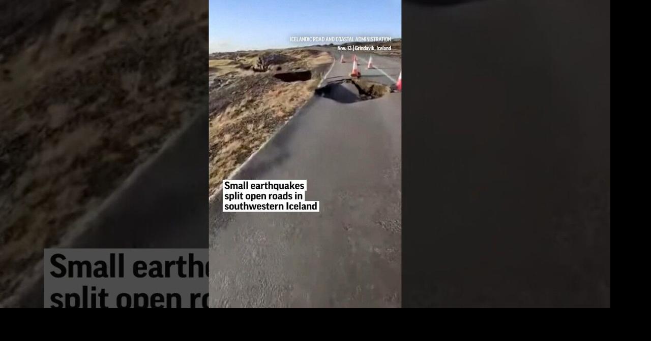 These roads were split open by small earthquakes in southwestern ...