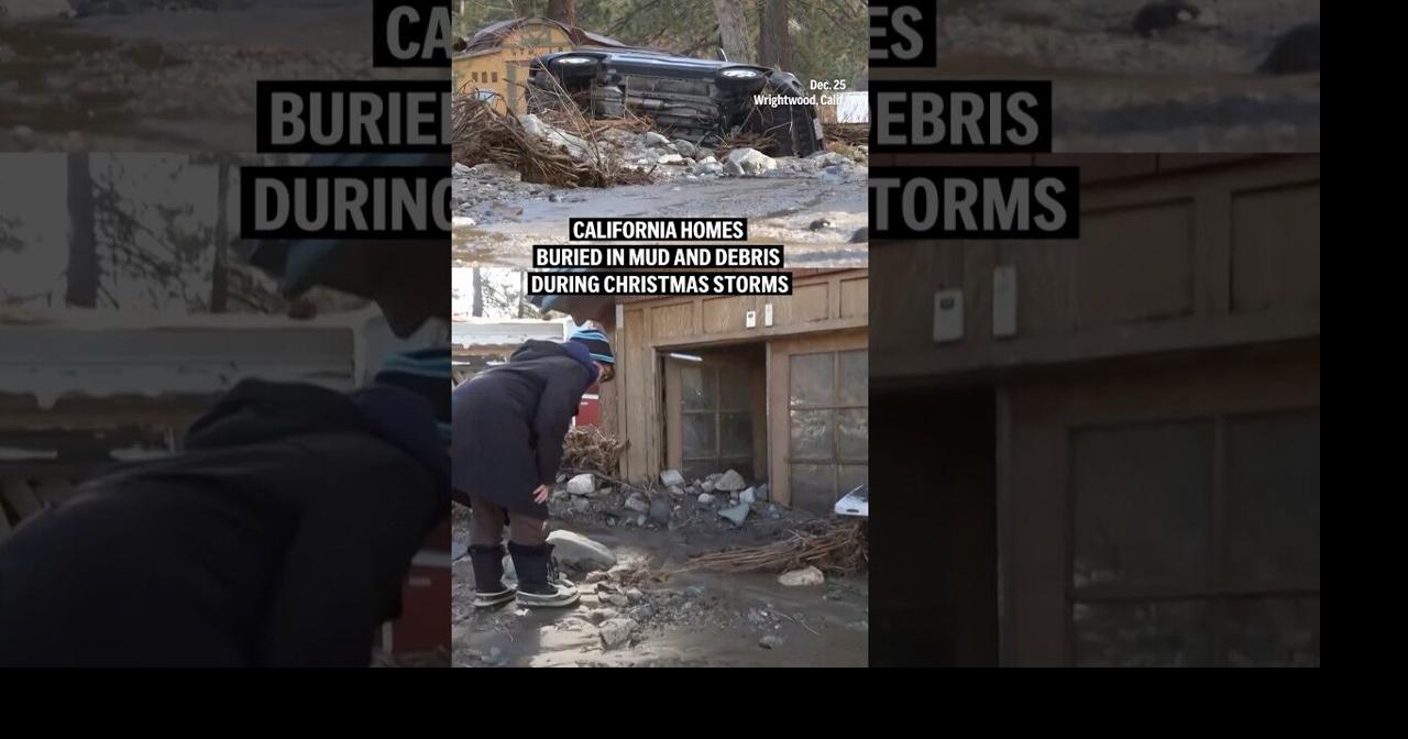 California homes buried in mud and debris during Christmas storms | Ap ...