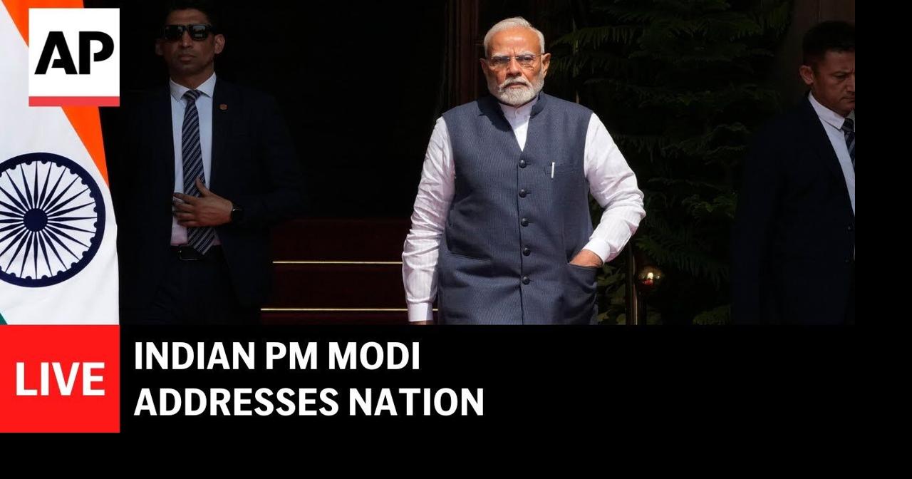 LIVE: Modi addresses nation as India and Pakistan report first quiet ...