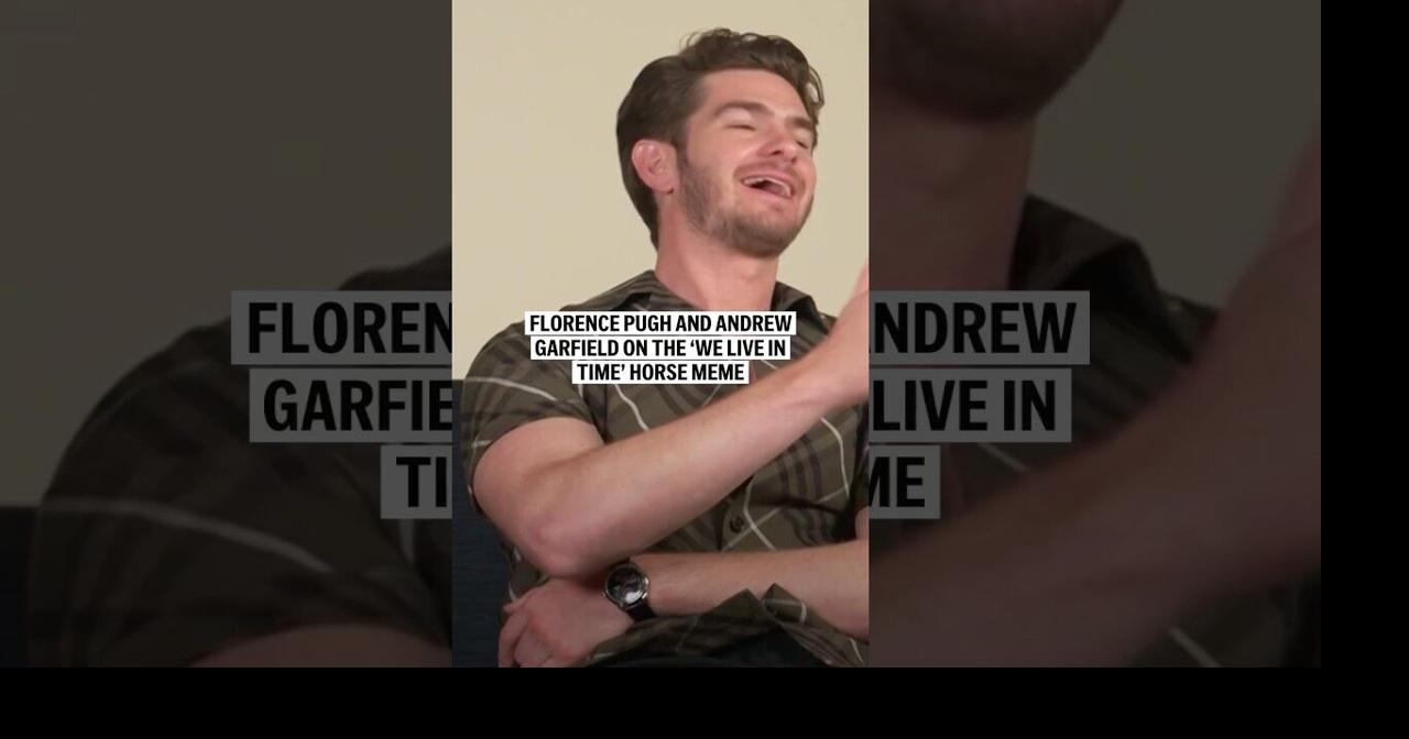 Florence Pugh and Andrew Garfield on the ‘We Live in Time’ horse meme ...