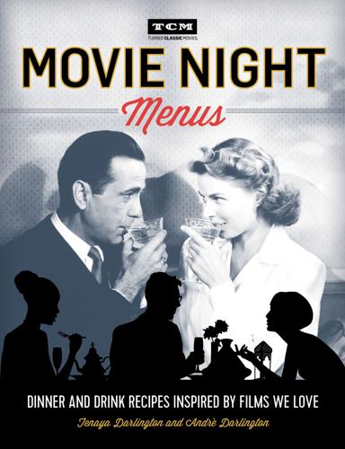 Classic films get even classier with 'Movie Night Menus'