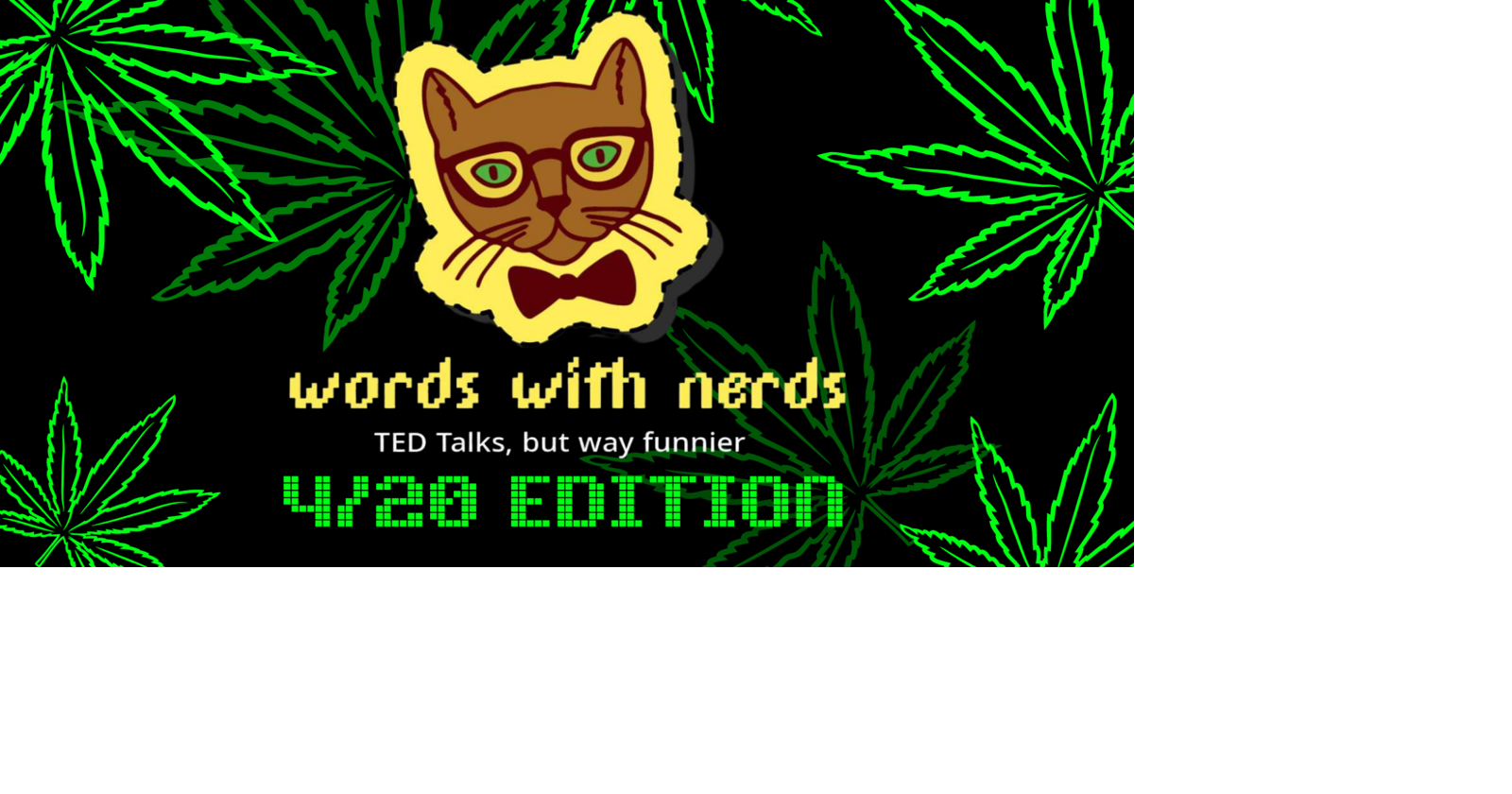4-20_Words_with_Nerds_Banner.png