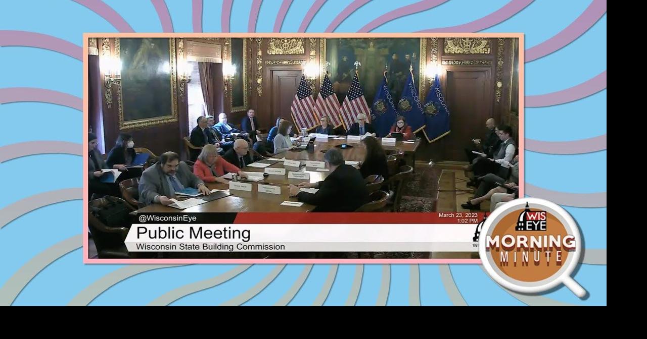 WisEye Morning Minute: SBC Deadlocks on Evers 2023 Capital Budget
