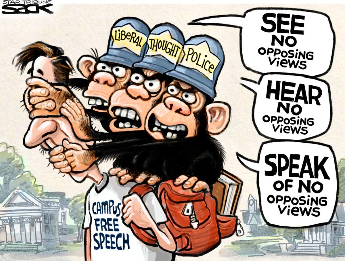 Liberal thought police see, hear, speak no opposing views on campus, in ...