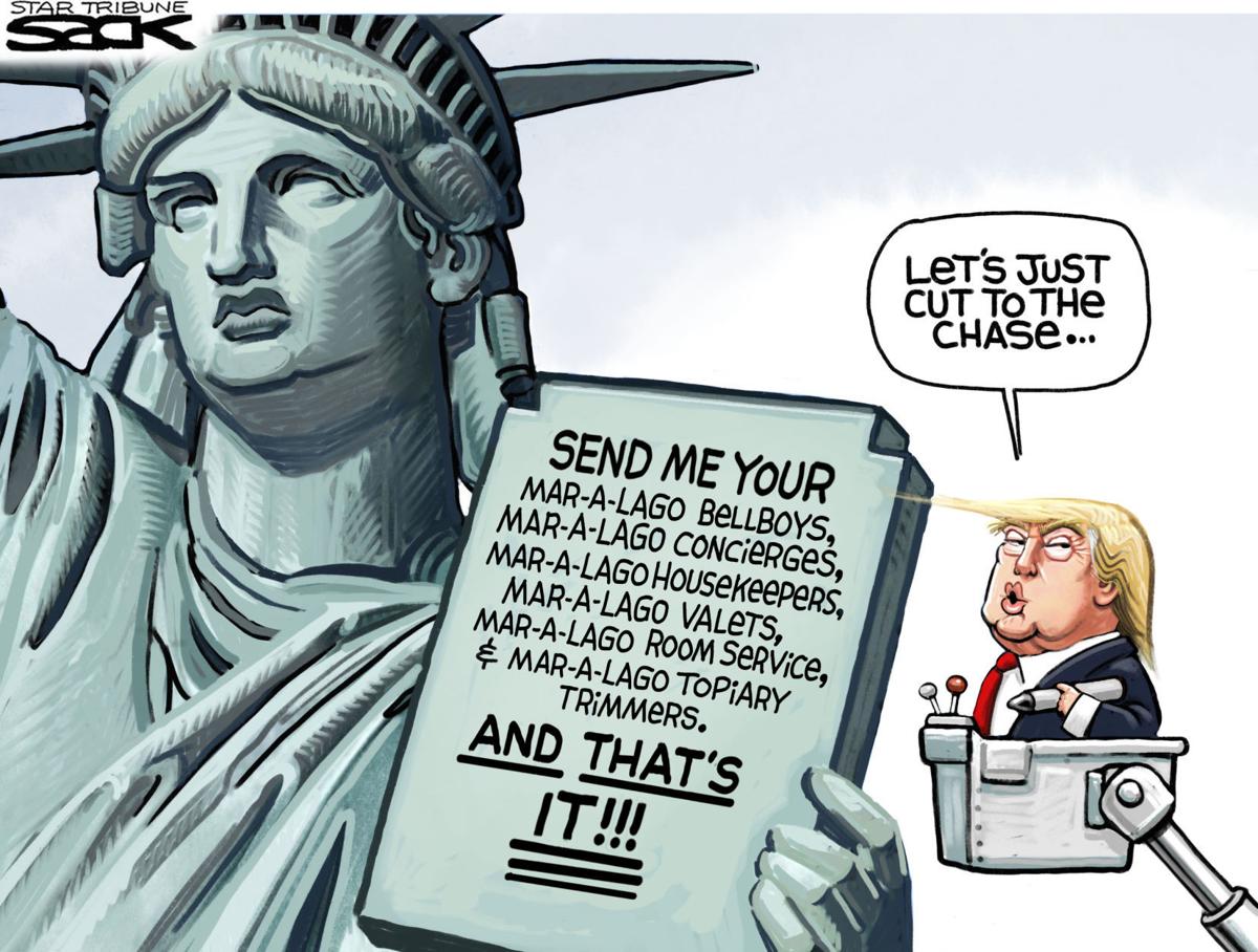Trump cuts to the chase on immigration, in Steve Sack's latest ...