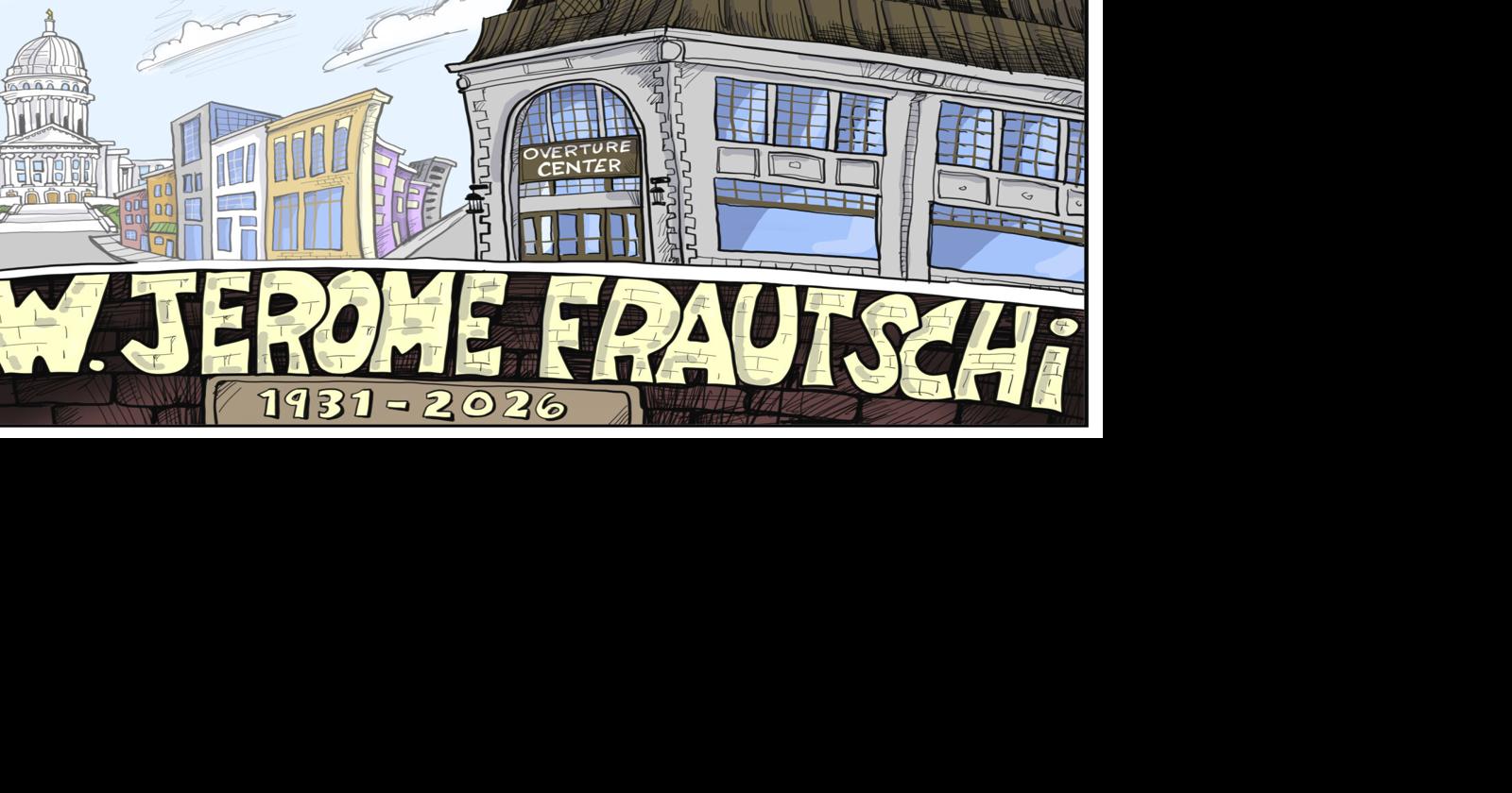 Cartoon remembers Madison philanthropist Jerry Frautschi