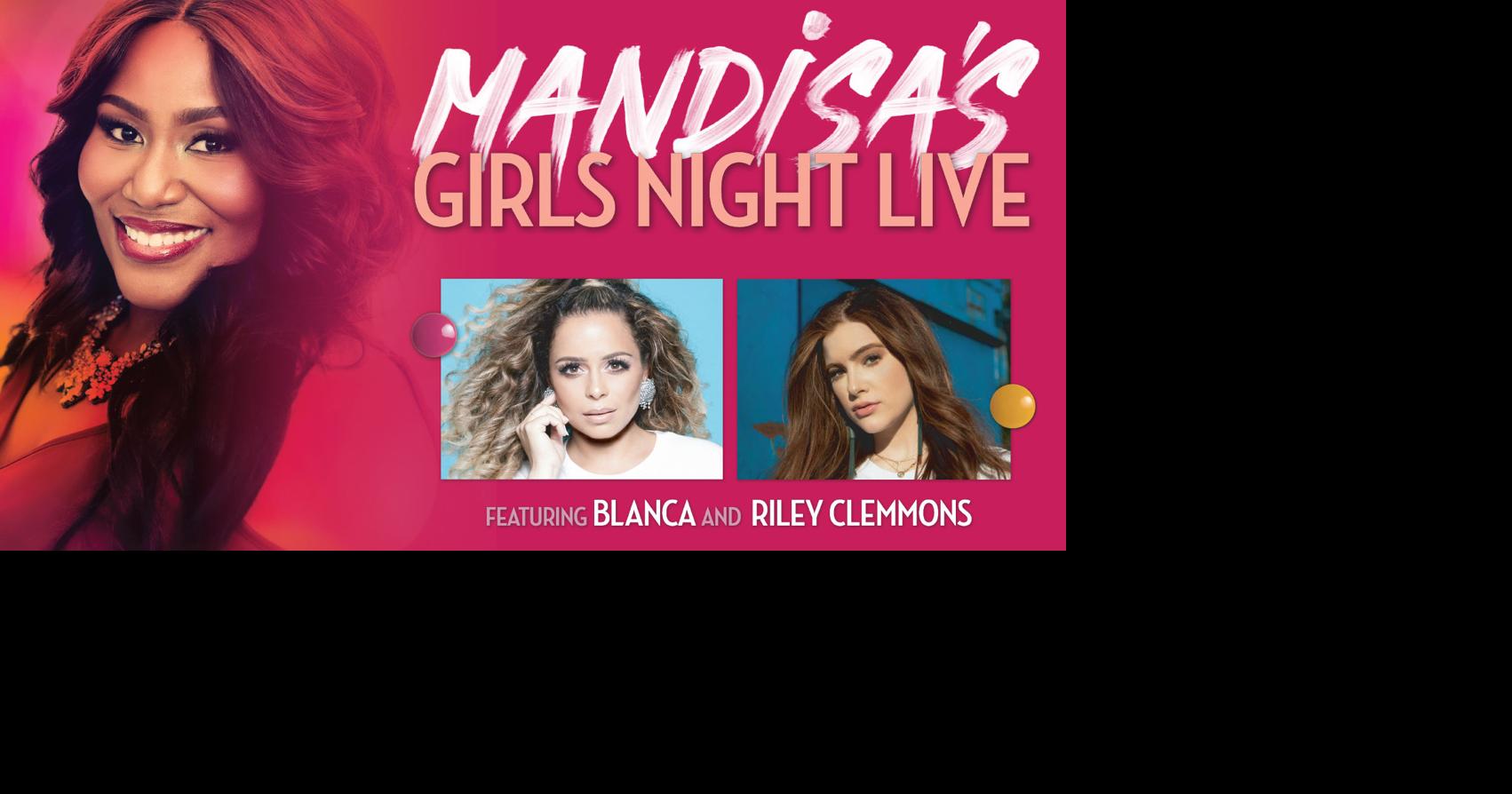 "Girls Night Live" tour features Mandisa, Blanca, Riley Clemmons at El ...