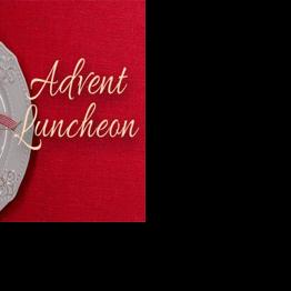 Advent Luncheon Series set by First United Methodist Church | Faith ...
