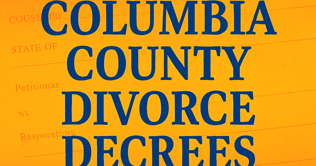 Columbia County final divorce decrees through Friday, January 16, 2026 ...