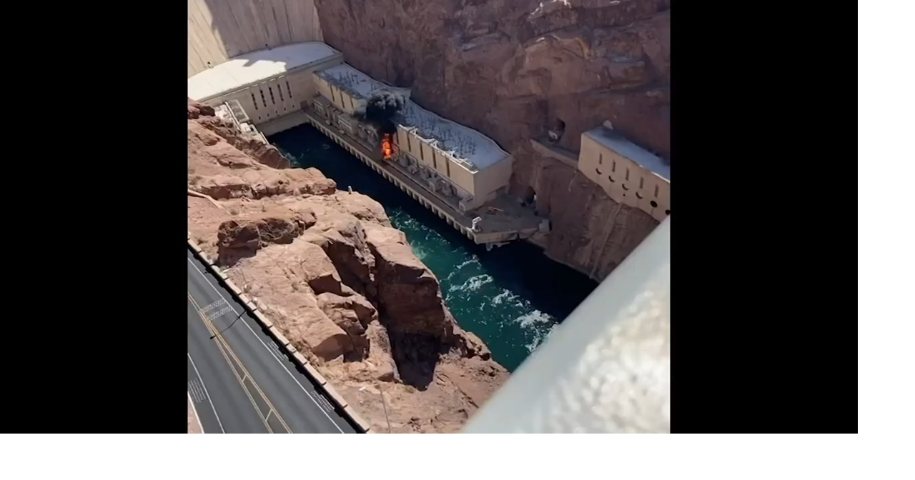 Hoover Dam explosion and fire July 2022 | Video Gallery ...
