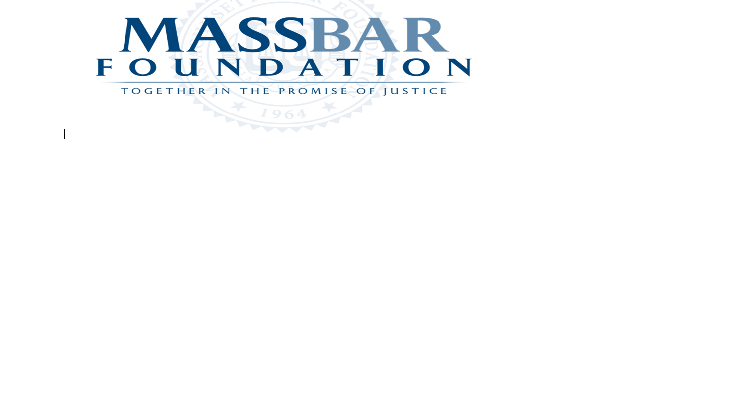 Mass. Bar Foundation seeks applications to award nearly $6 million ...