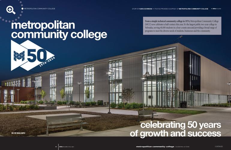 Metropolitan Community College FALL 2024 Issue | Cover Stories | mbj.com