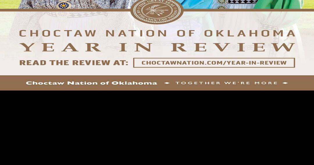 Choctaw Nation releases 2023 Year in Review report | News ...