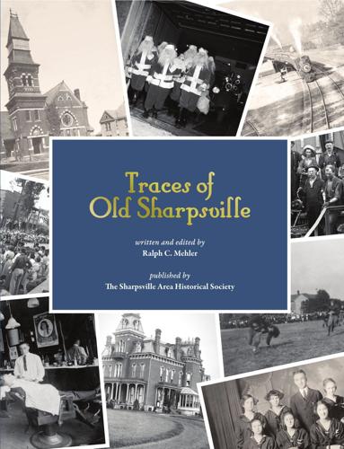 150 years of Sharpsville history commemorated in new book | News ...