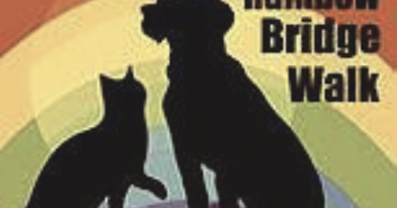 12th Rainbow Bridge Walk Pet Tribute Event in Lafayette Township ...