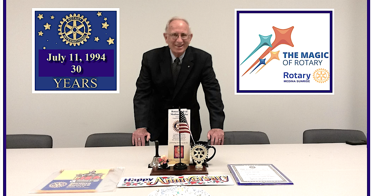 Medina Sunrise Rotary Celebrates 30 Years of Service Above Self | Civic ...