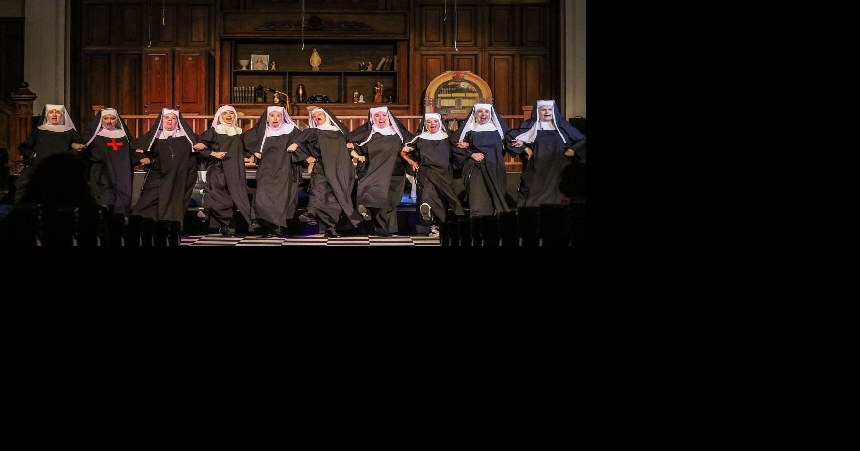 Habit-forming fun: Encore Musicals' to stage 'Nunsense: The Mega ...