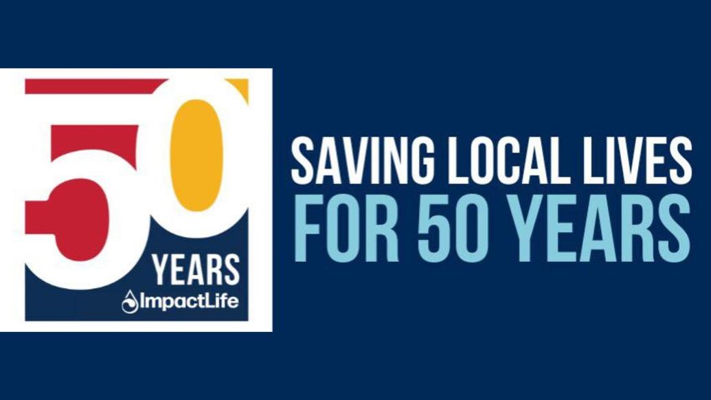 ImpactLife celebrates 50 years of providing blood by hosting a blood ...