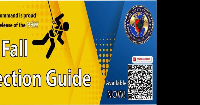 Updated Navy Fall Protection Guide delivers relevant guidance, best ...